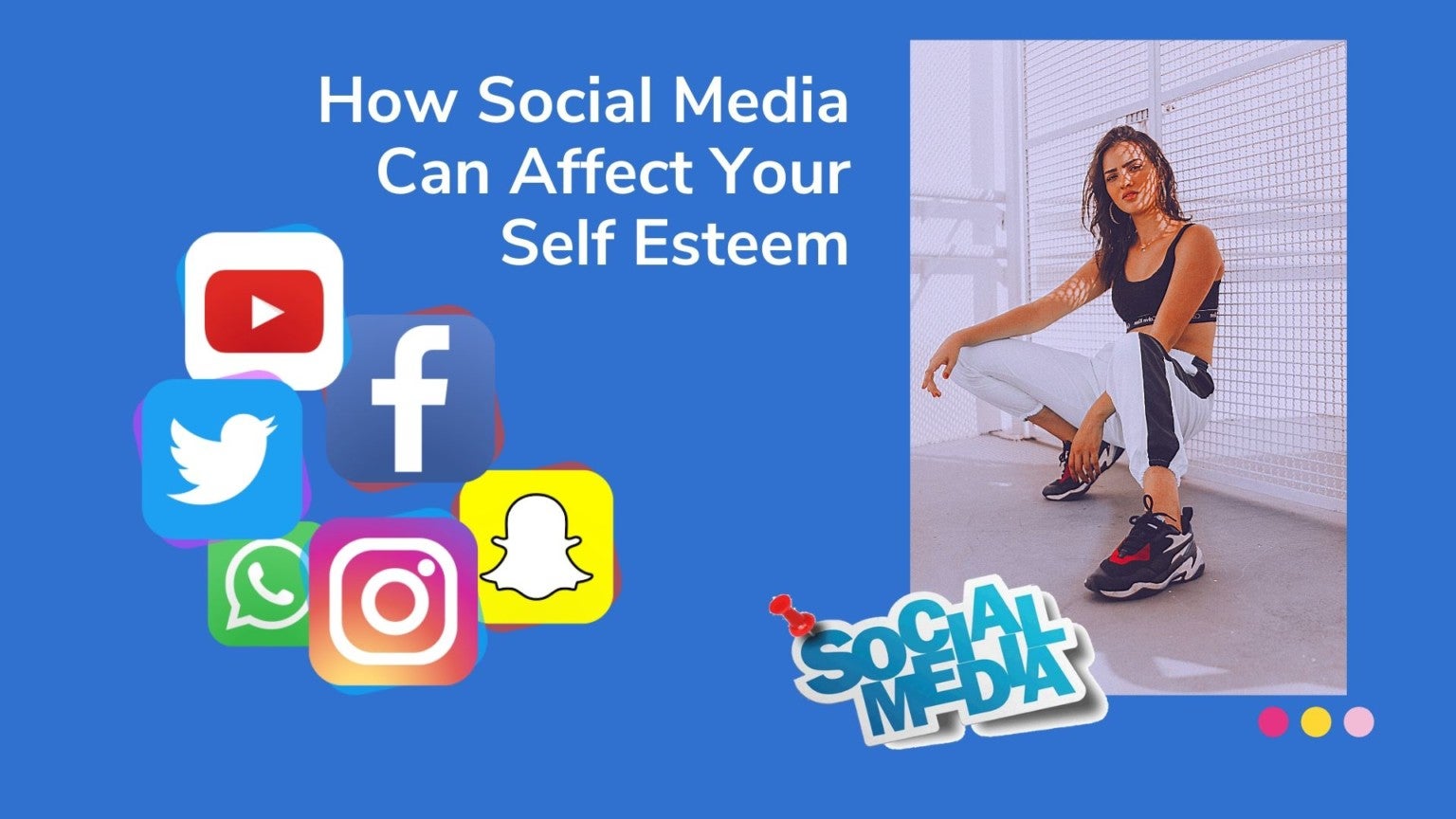 How Social Media Can Affect Your Self Esteem - SWAGGER Magazine